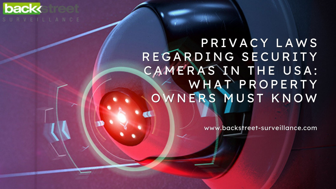 Privacy Laws Regarding Security Cameras in the USA
