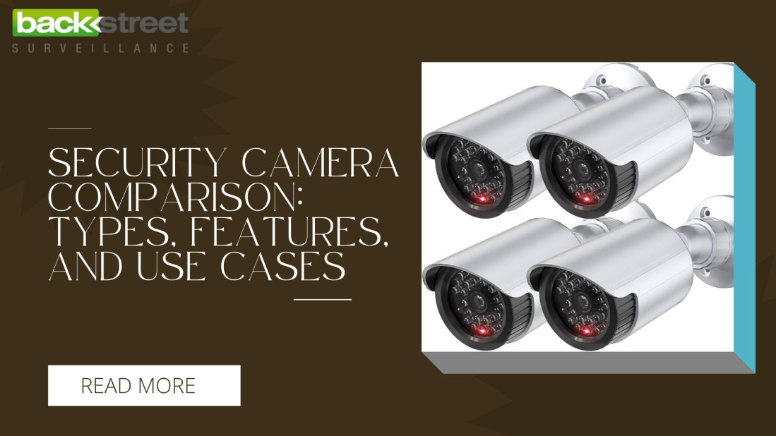 Security Camera Comparison 2026: Types, Features & Use Cases