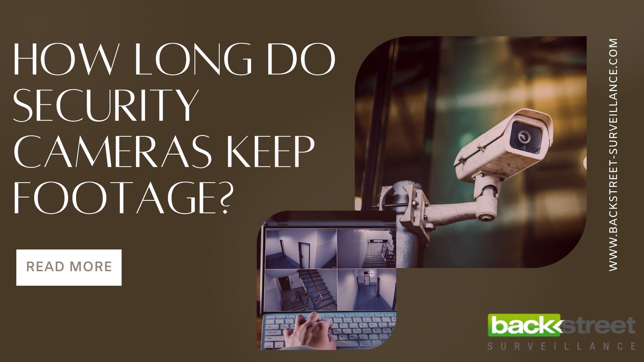 How Long Do Security Cameras Keep Footage?